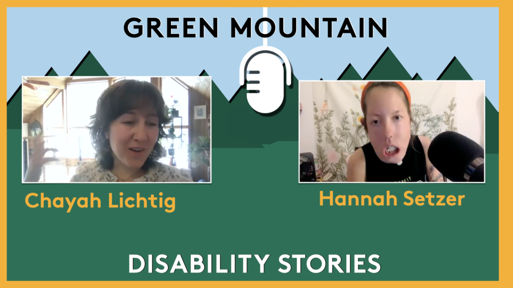 Episode 12: Chayah Lichtig and Hannah Setzer – Green Mountain ...