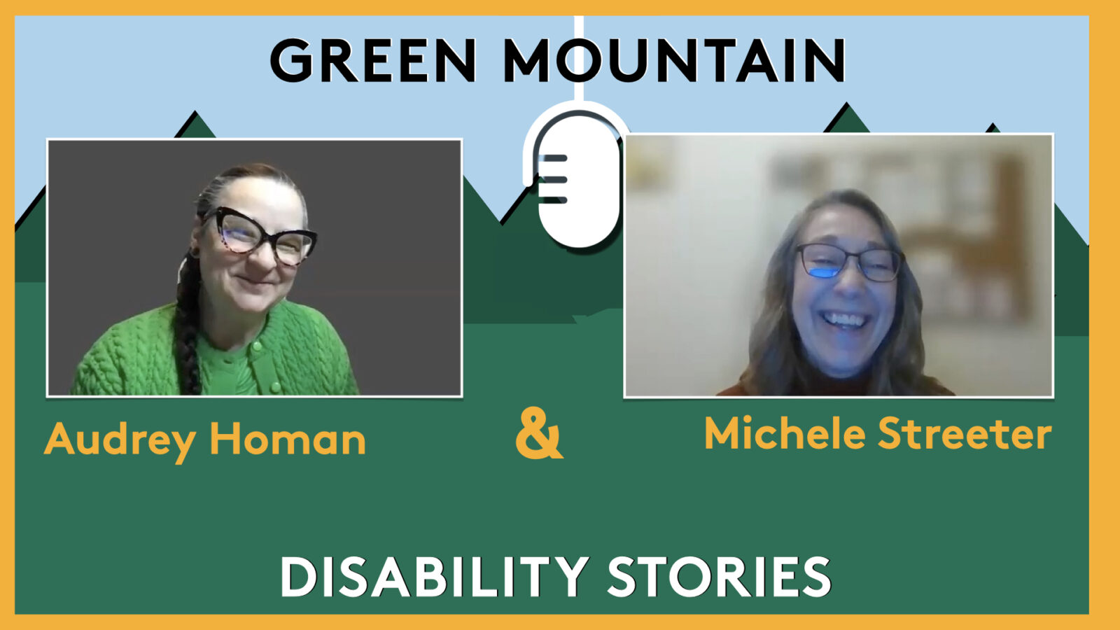 Episode 21: Michele Streeter – Green Mountain Disability Stories